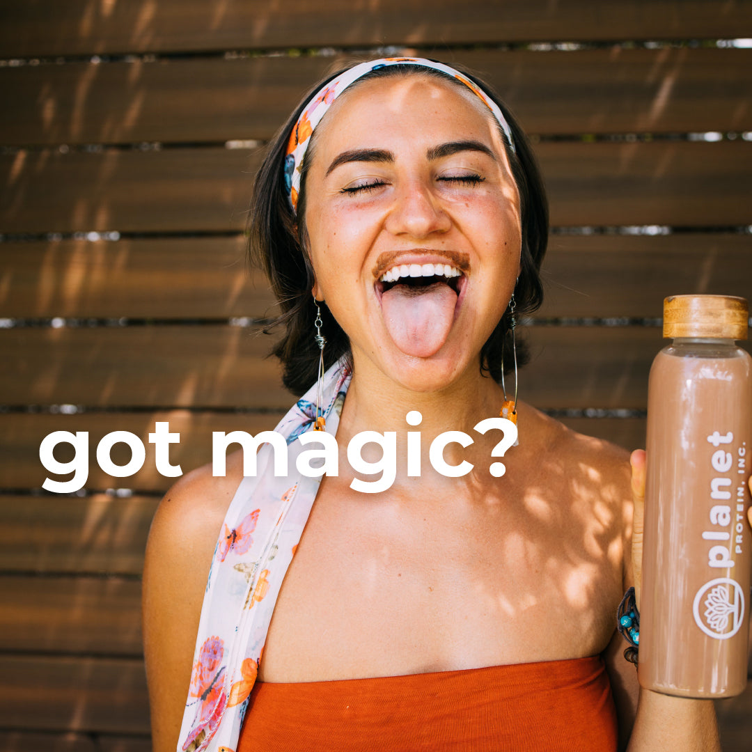 got magic? – Planet Protein, Inc.